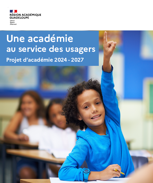 Projet d'académie 2024-2027 | Région académique Guadeloupe